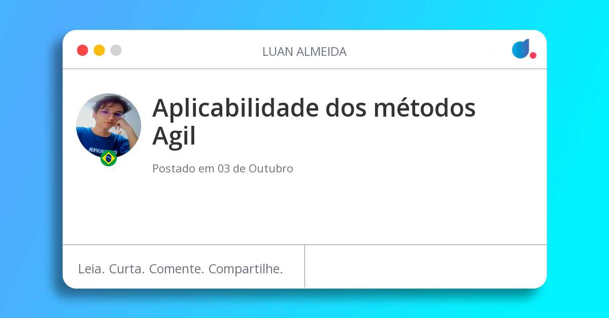 Aplicabilidade dos métodos Agil
