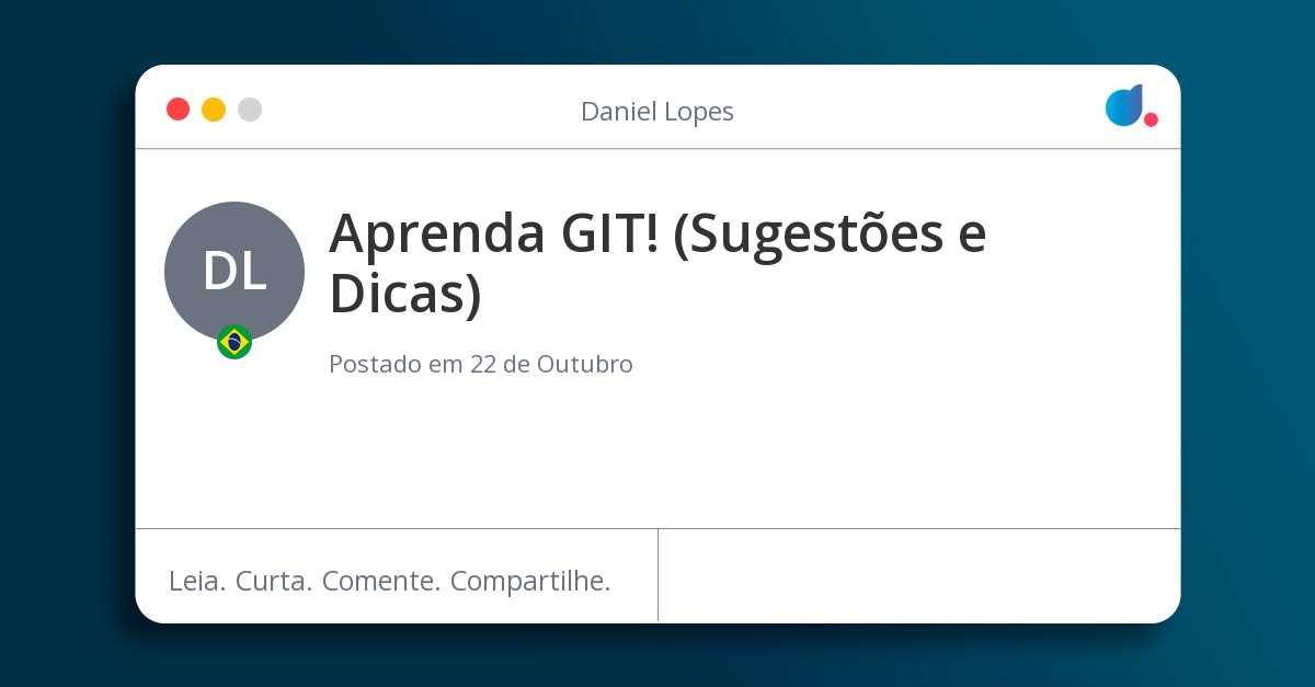 Aprenda GIT! (Sugestões e Dicas)