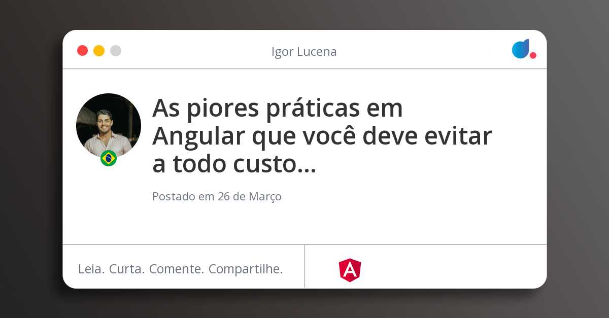 As piores práticas em Angular que você deve evitar a todo custo…