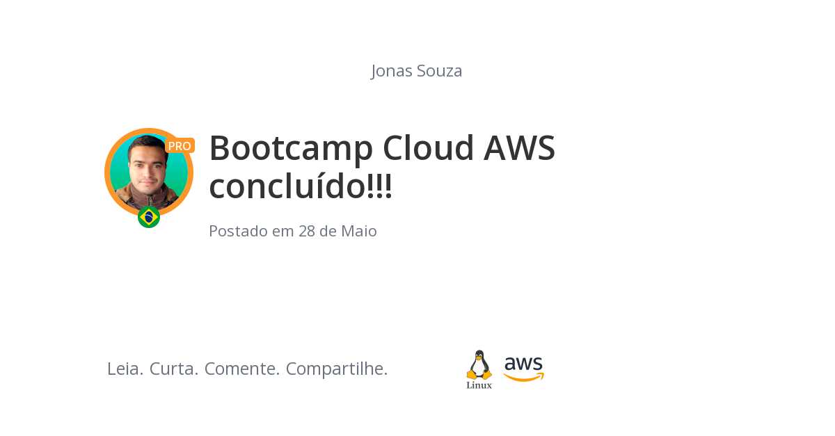 Bootcamp Cloud AWS concluído!!!