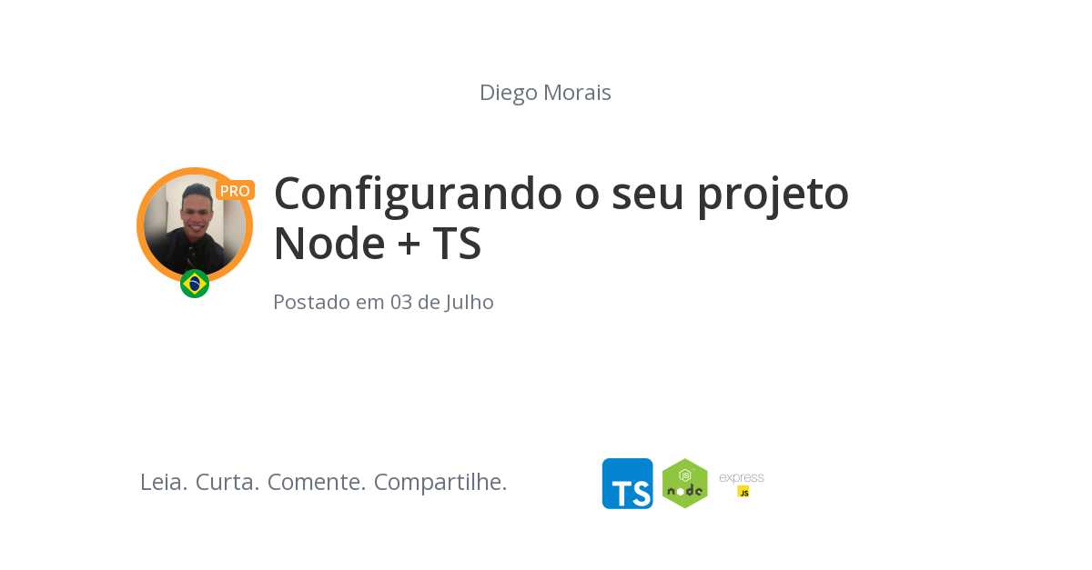 Configurando o seu projeto Node + TS