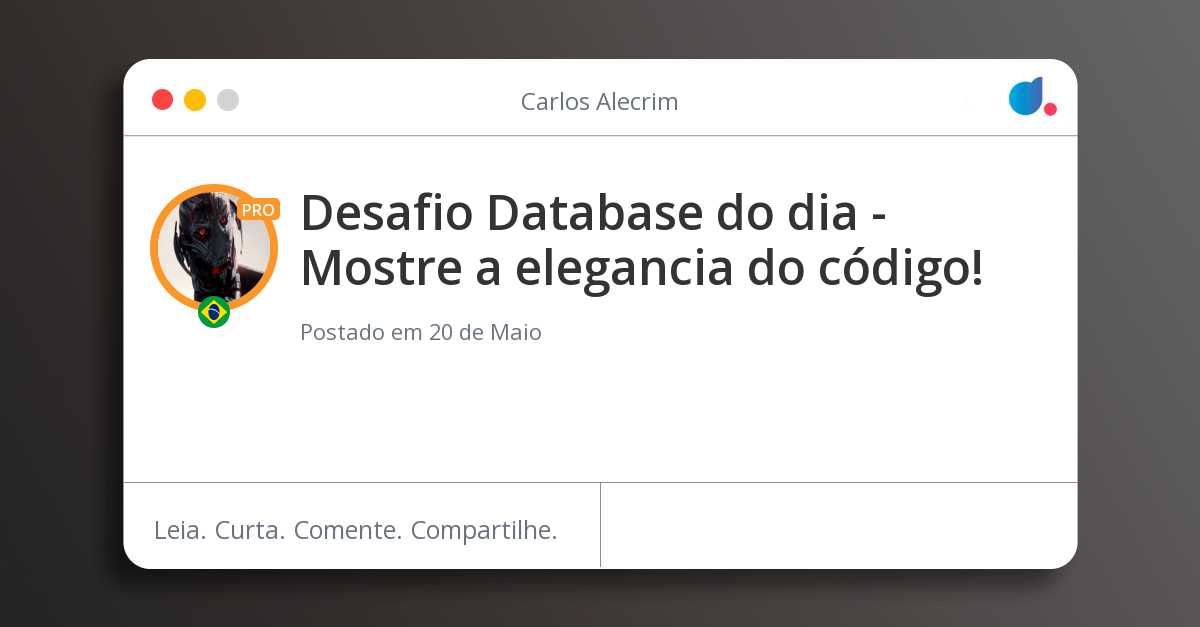 Desafio Database do dia - Mostre a elegancia do código!