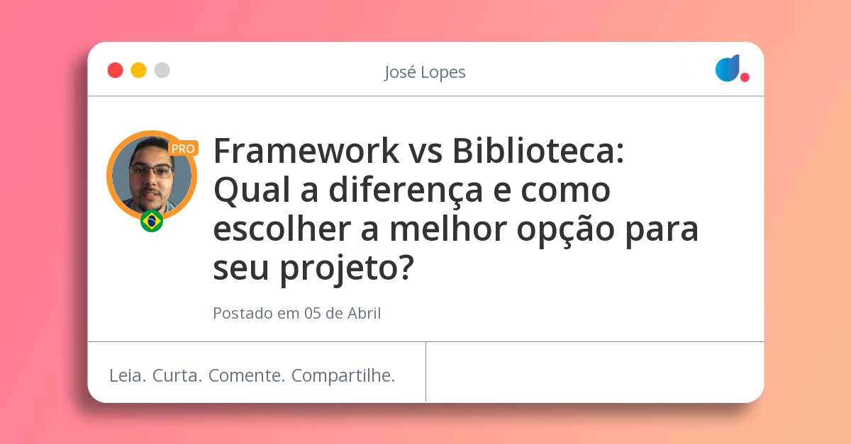 Framework vs Biblioteca: Qual a diferença e como escolher a melhor ...