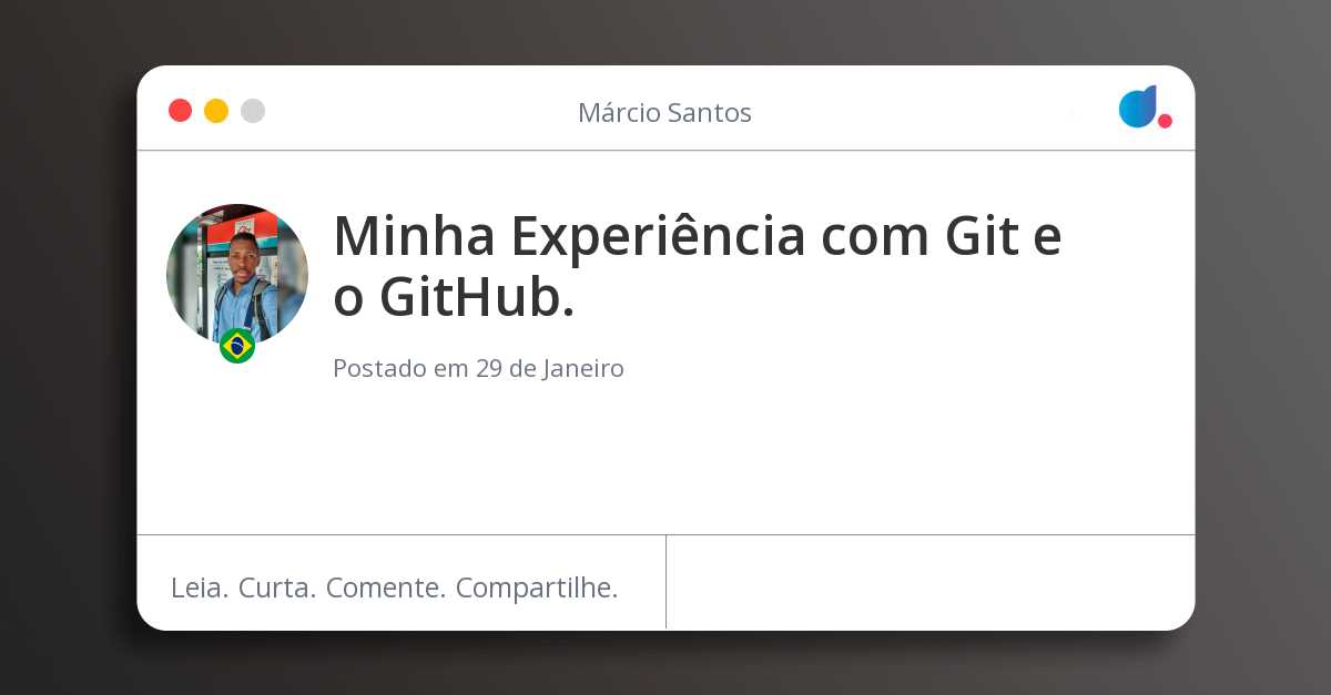 Minha Experiência com Git e o GitHub.