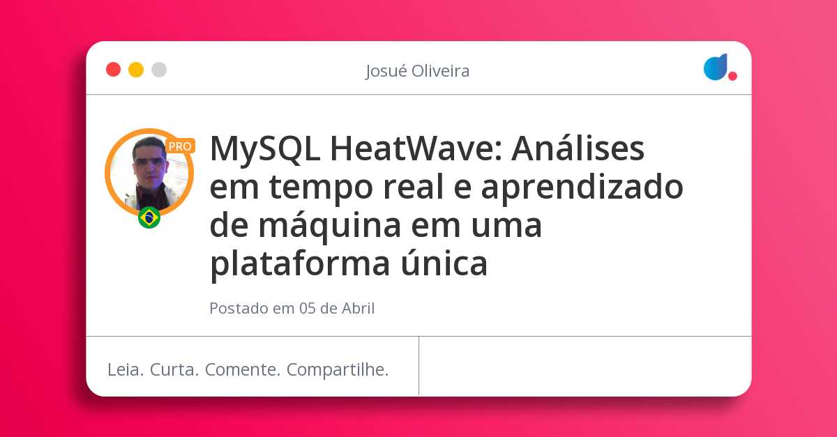 MySQL HeatWave: Análises em tempo real e aprendizado de máquina em uma ...