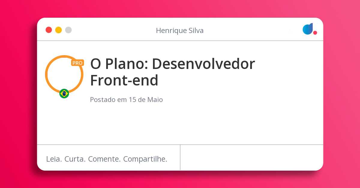 O Plano: Desenvolvedor Front-end