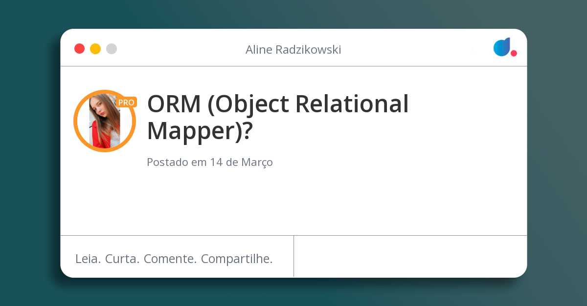 ORM (Object Relational Mapper)
