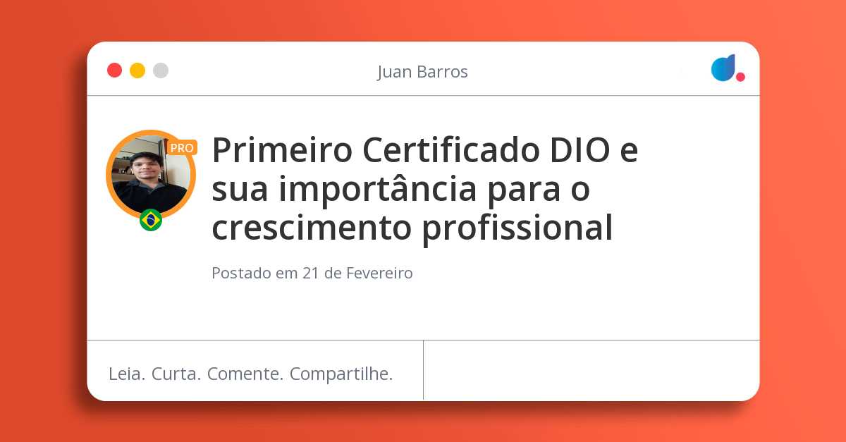 Primeiro Certificado DIO e sua importância para o crescimento profissional