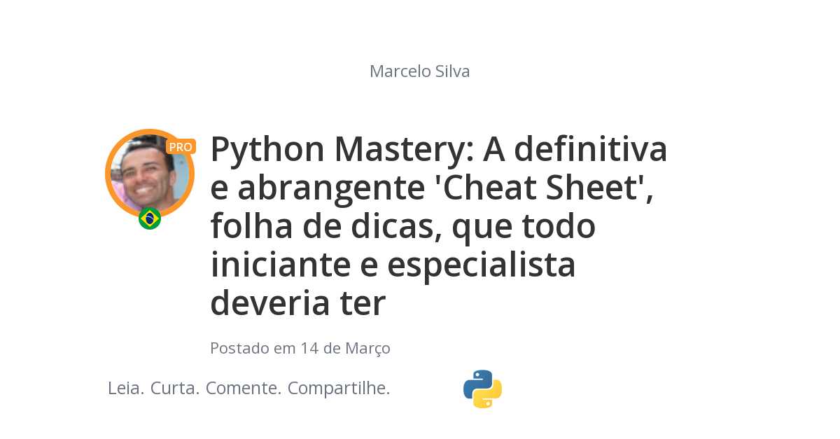 Python Mastery: A definitiva e abrangente 'Cheat Sheet', folha de dicas ...