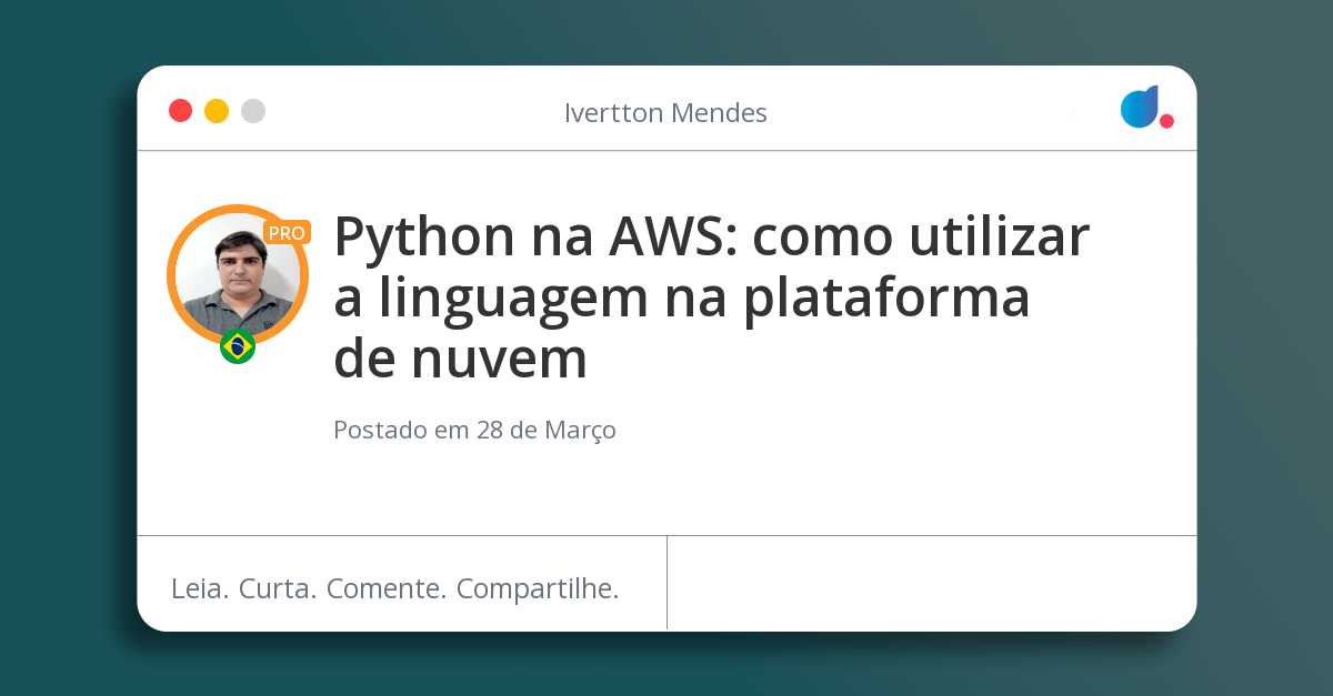 Python na AWS: como utilizar a linguagem na plataforma de nuvem