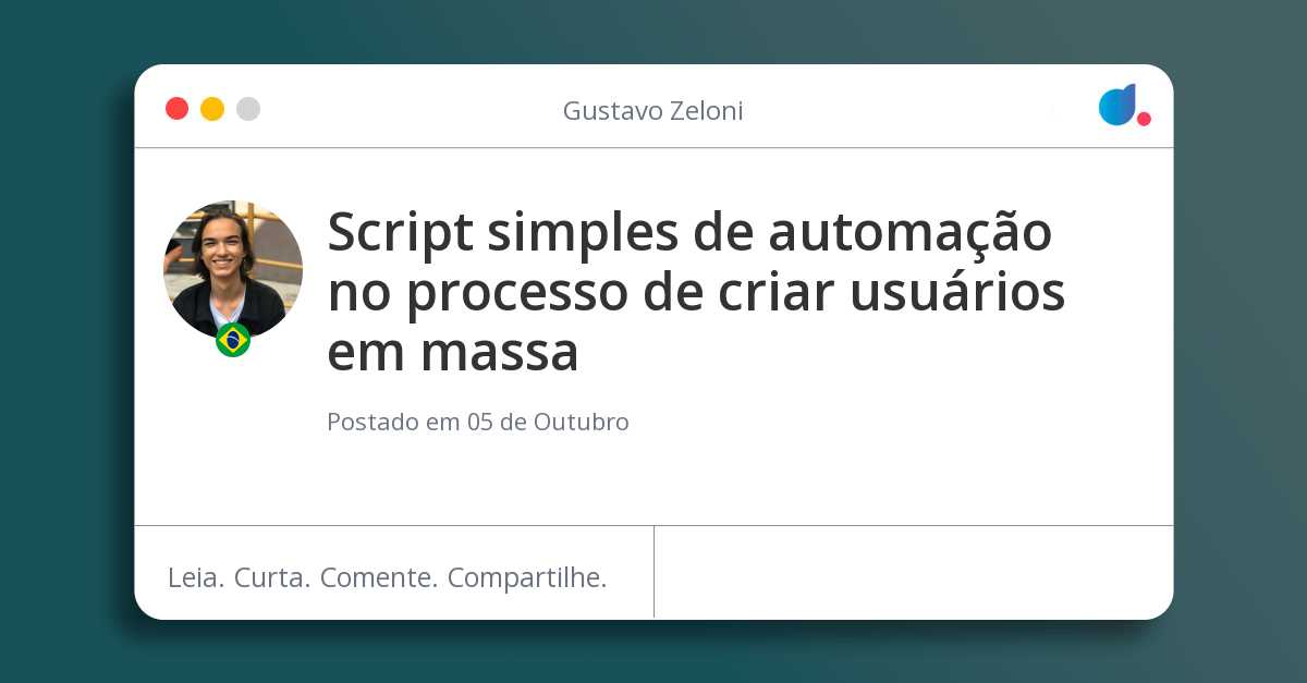Script simples de automação no processo de criar usuários em massa