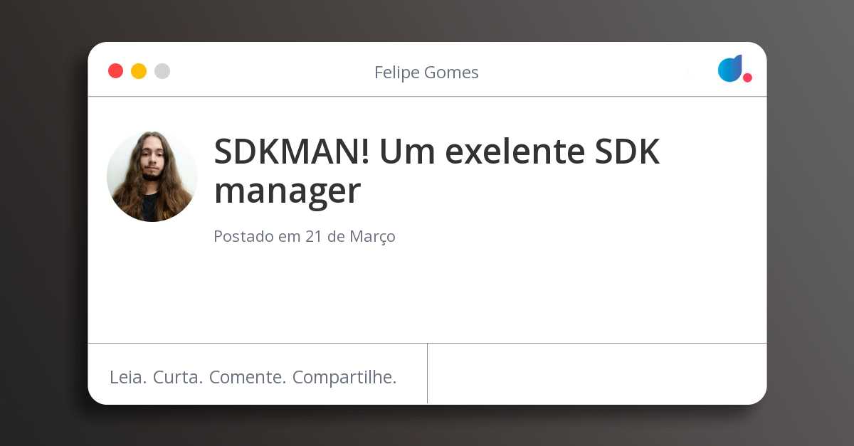 SDKMAN! Um exelente SDK manager