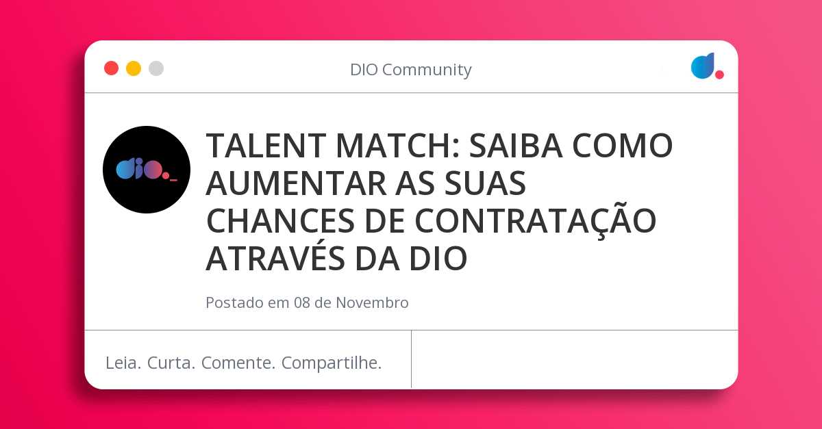 TALENT MATCH: SAIBA COMO AUMENTAR AS SUAS CHANCES DE CONTRATAÇÃO ...