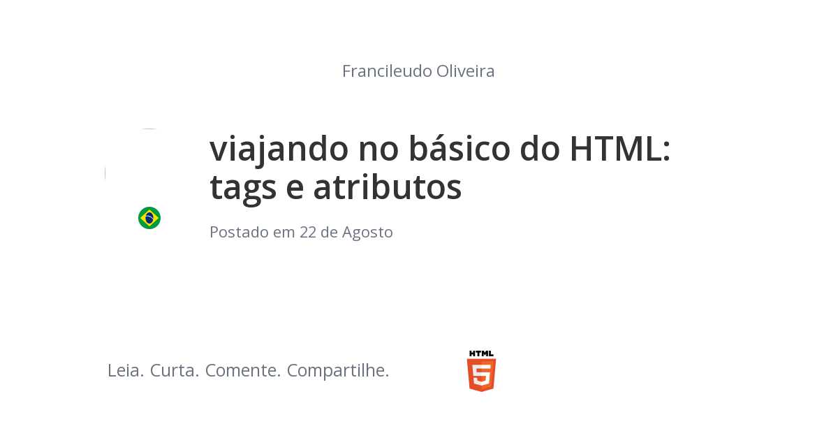 viajando no básico do HTML: tags e atributos